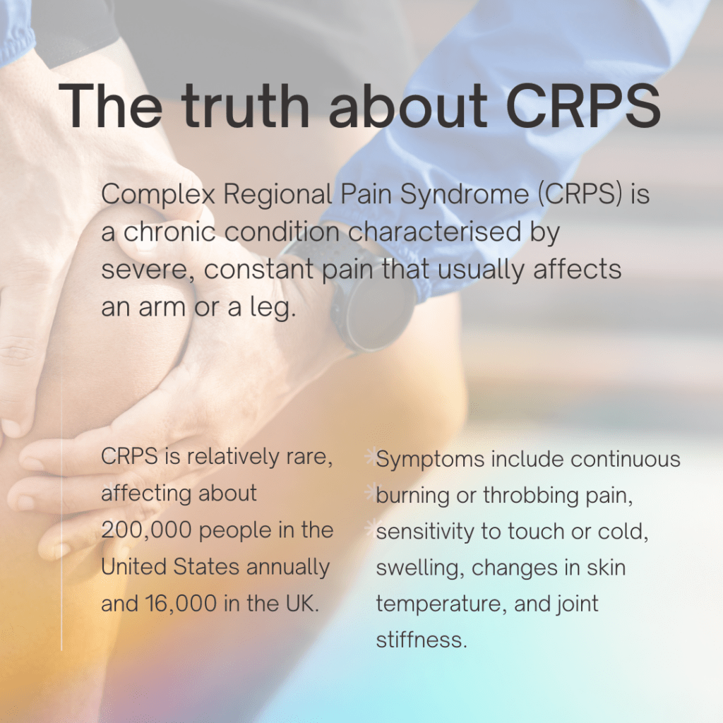 The Truth about Complex Regional Pain Syndrome