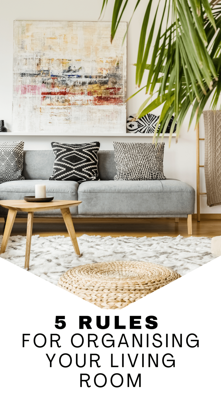 5 rules you need to know for organising your living room