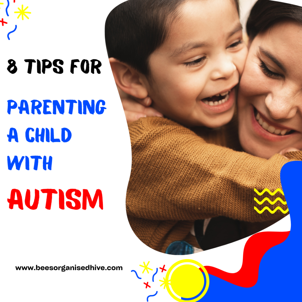 How to parent a child with autism in 8 ways