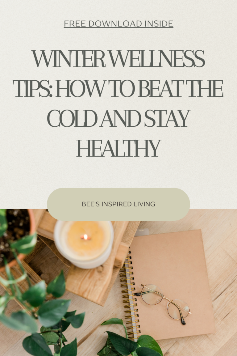 Winter Wellness Tips: How to Beat the Cold and Stay Healthy